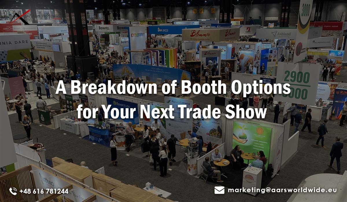 A Breakdown of Booth Options for Your Next Trade Show